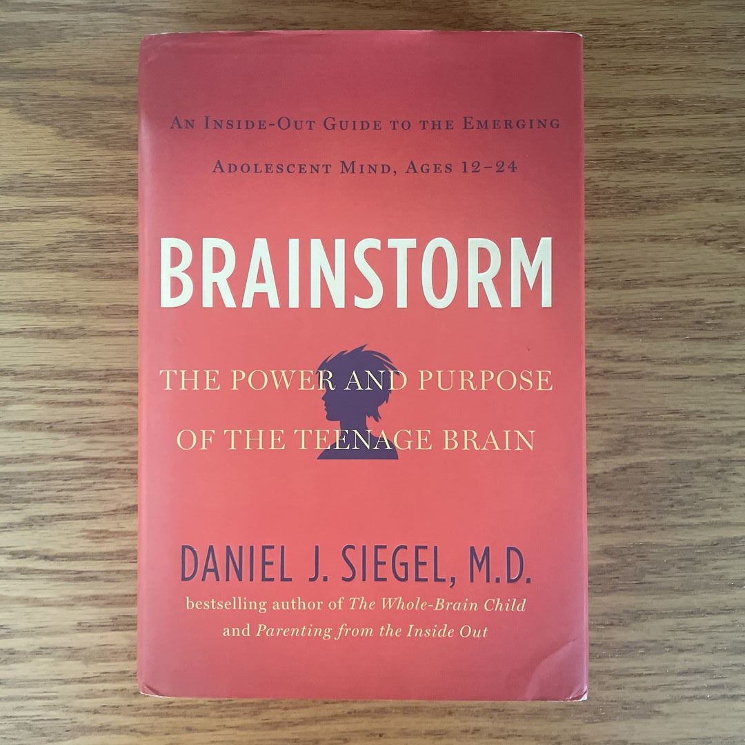 Brainstorm by Daniel J. Siegel