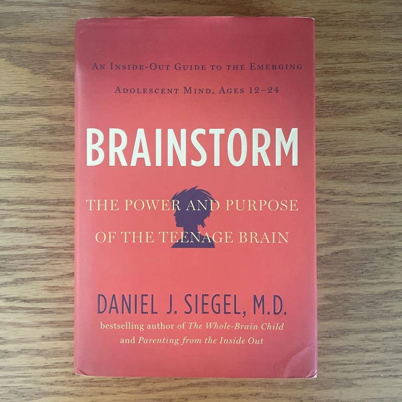 Brainstorm by Daniel J. Siegel