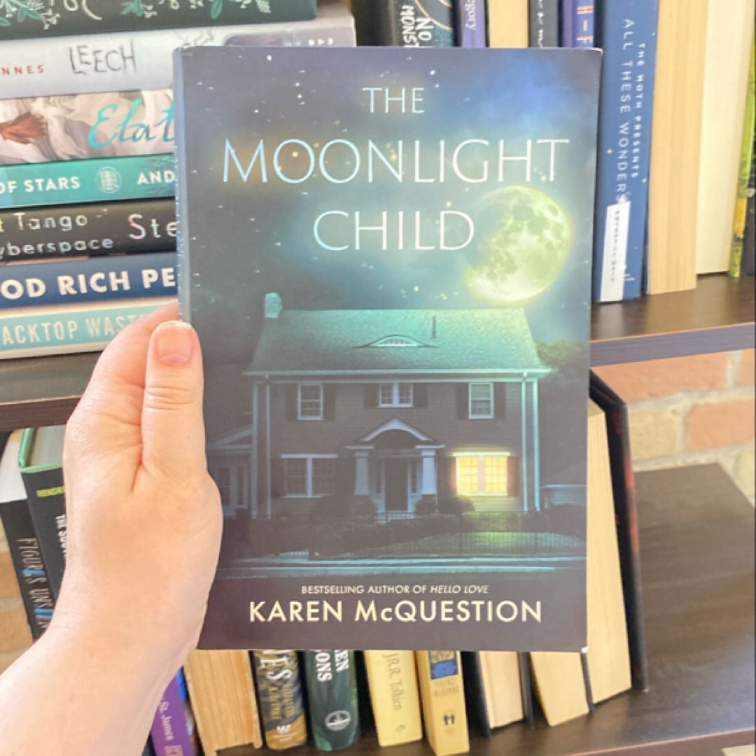 The Moonlight Child by Karen McQuestion