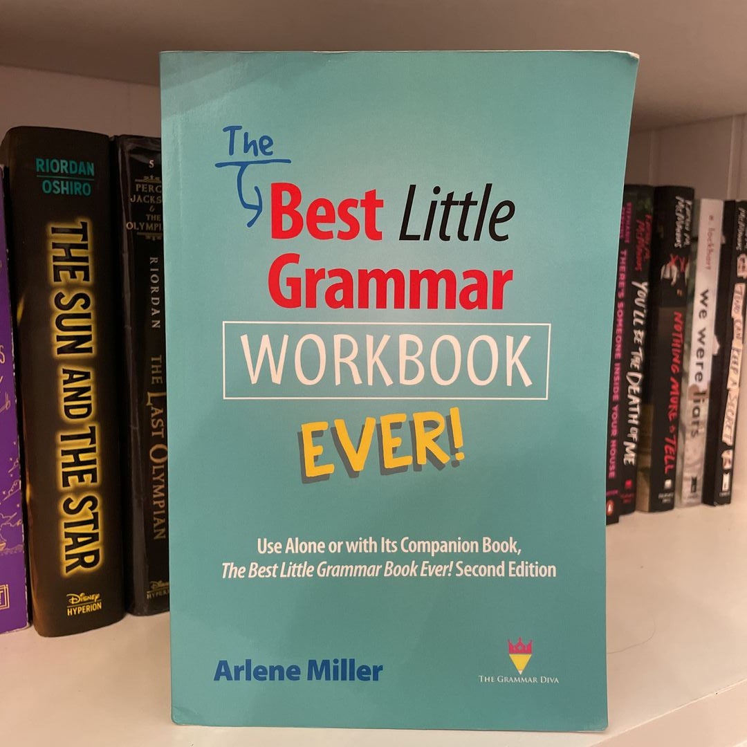 The Best Little Grammar Workbook Ever! by Arlene Miller