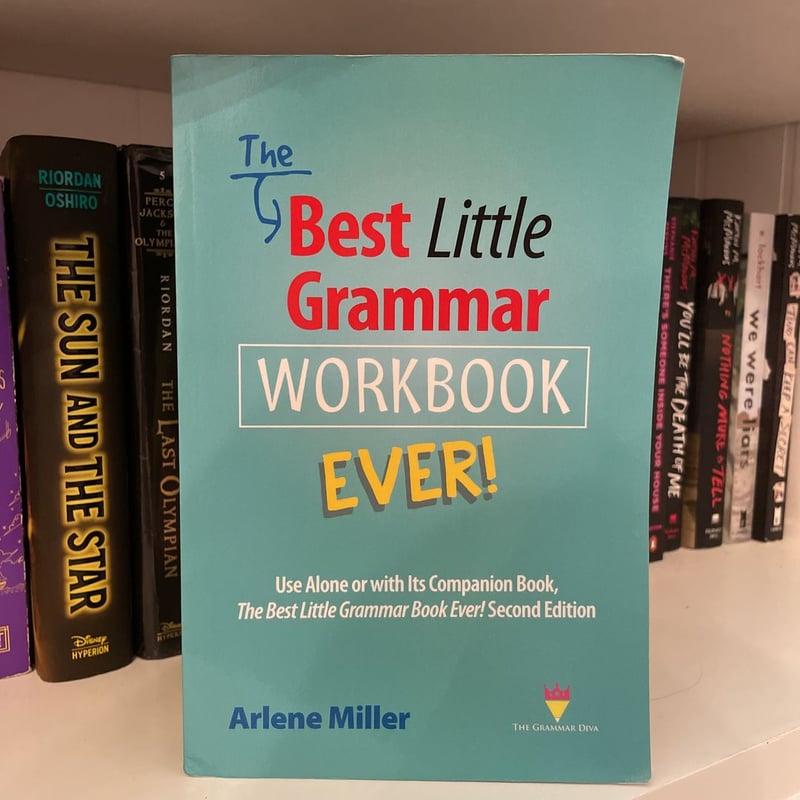 The Best Little Grammar Workbook Ever! by Arlene Miller