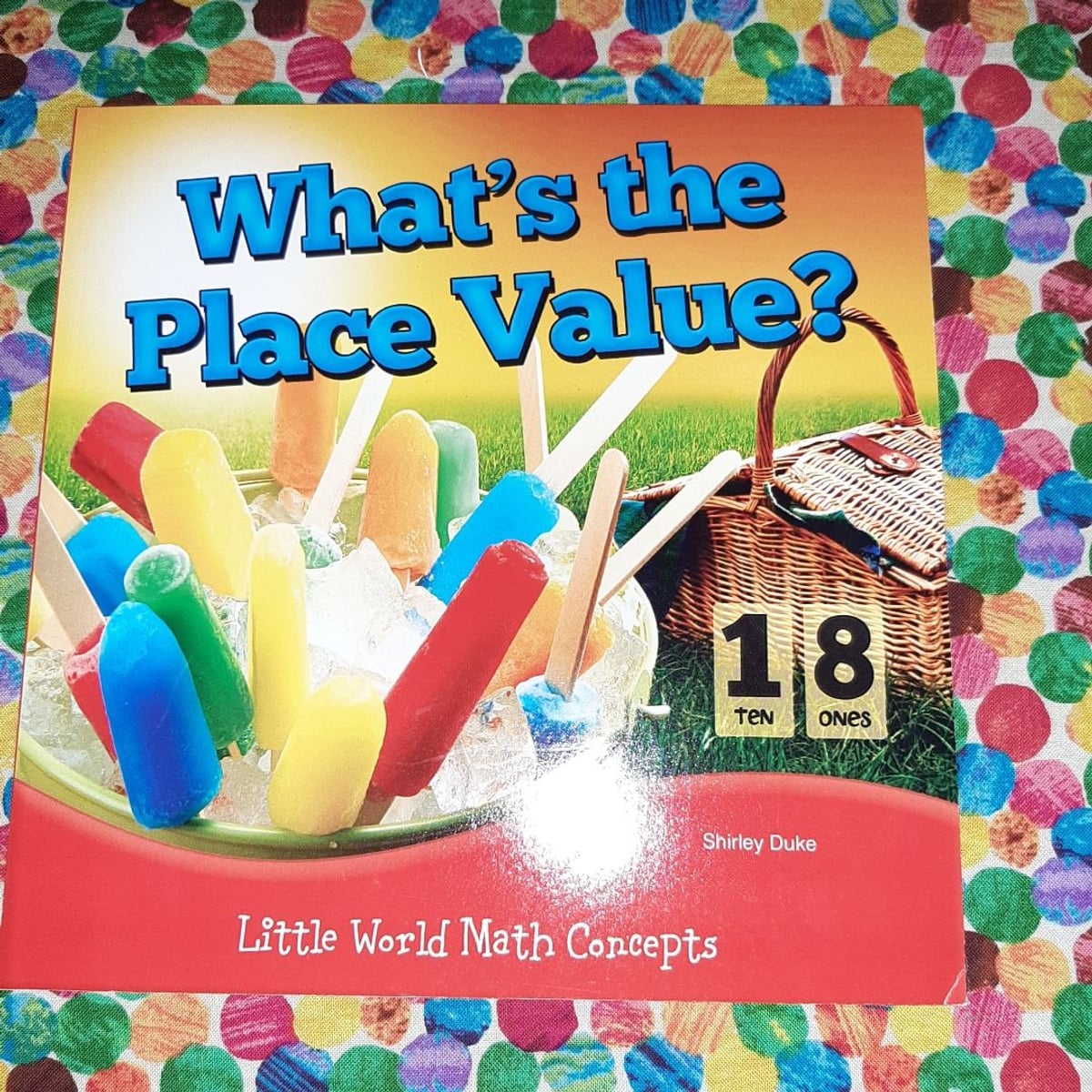 What's the Place Value? by Shirley Duke