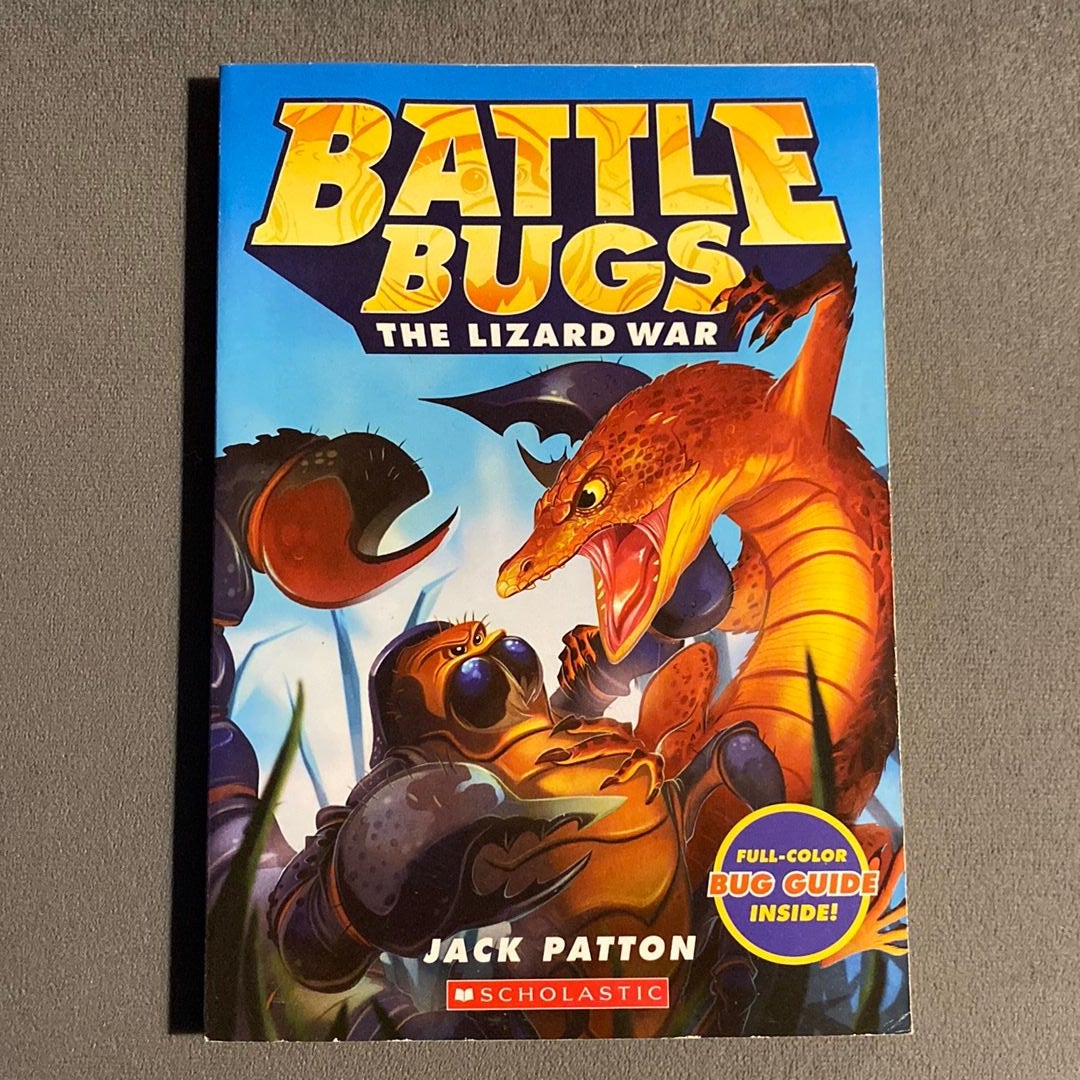 The Lizard War by Jack Patton