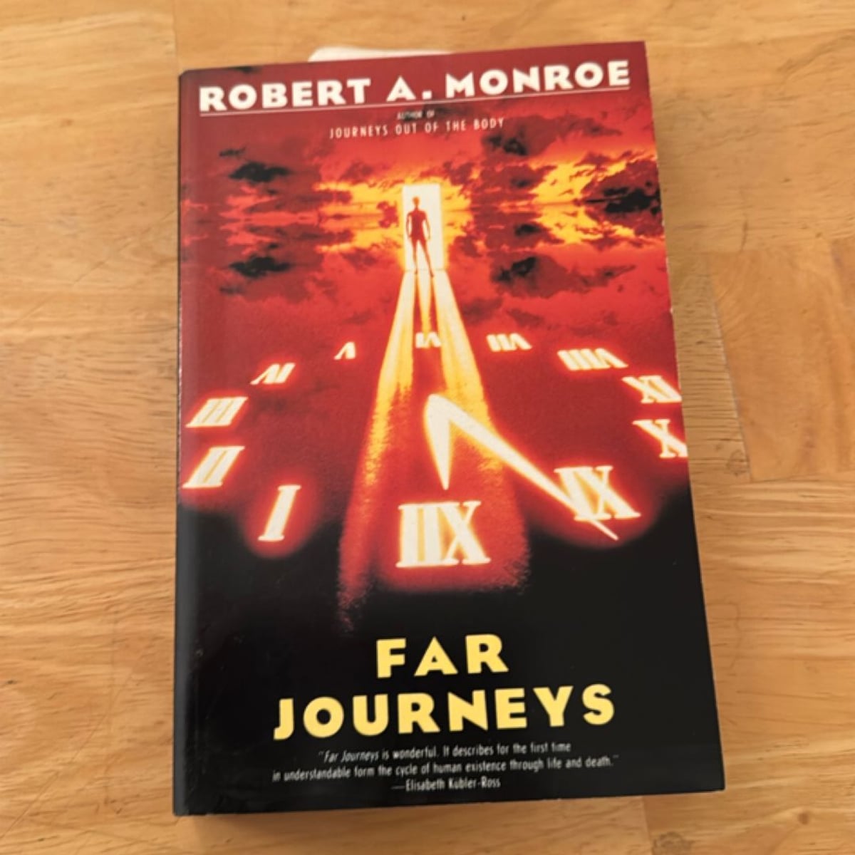 Far Journeys by Robert A. Monroe
