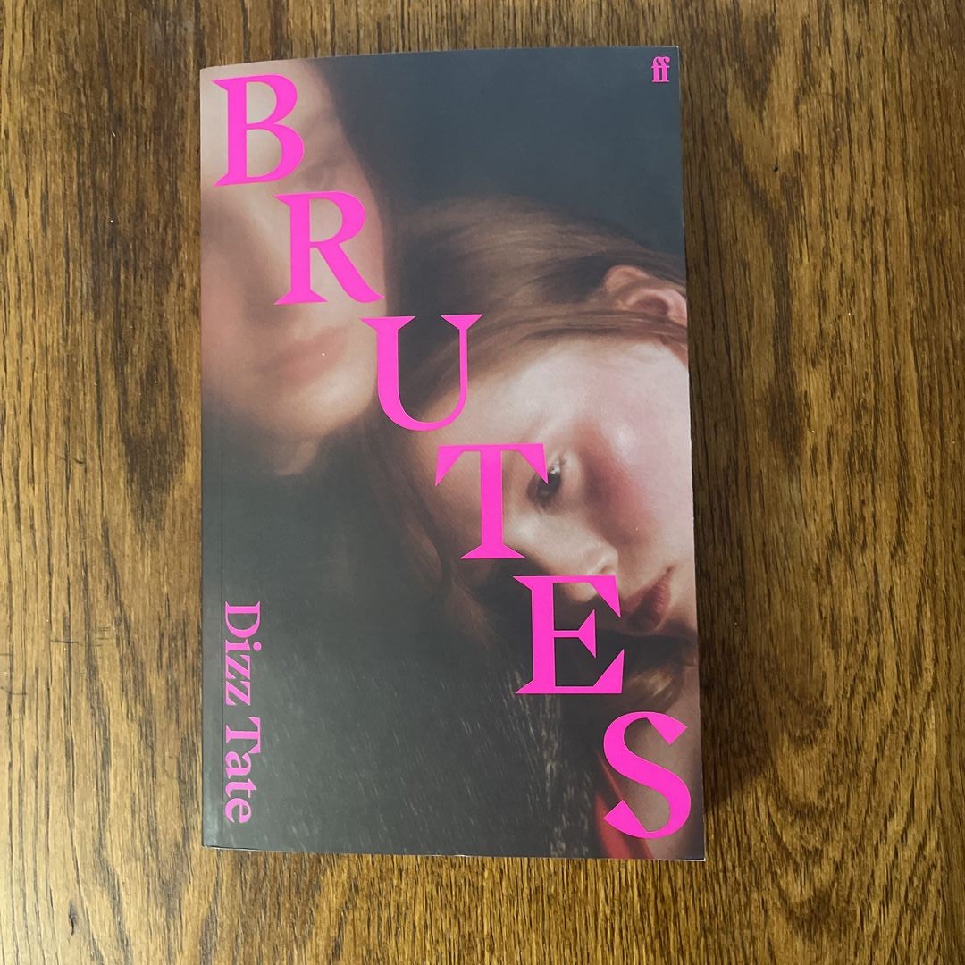 Brutes by Dizz Tate