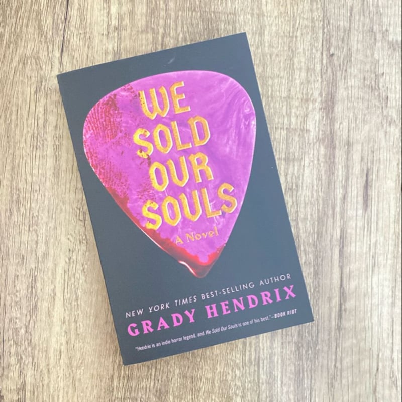 We Sold Our Souls by Grady Hendrix, Paperback | Pangobooks