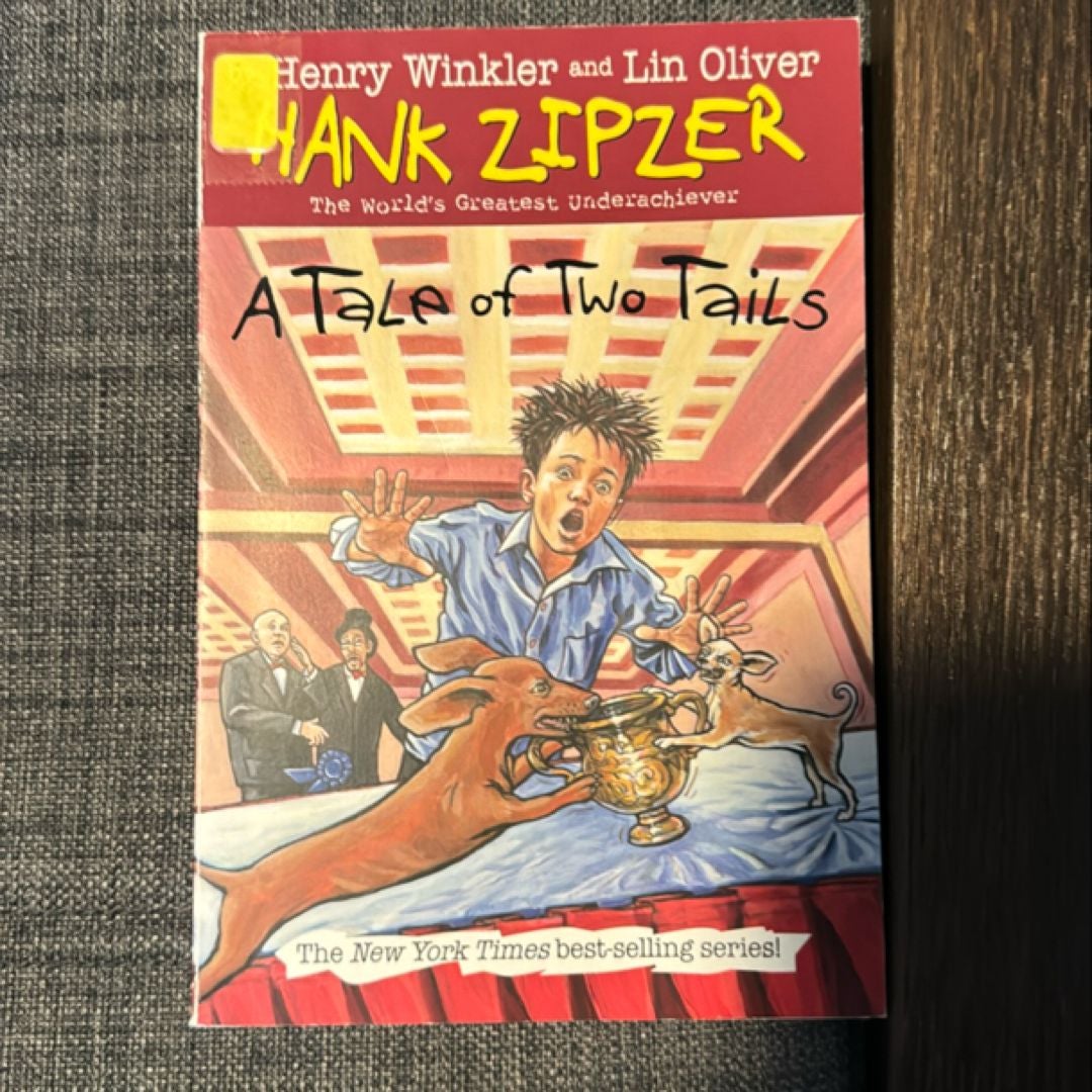 A Tale of Two Tails #15 by Henry Winkler, Lin Oliver