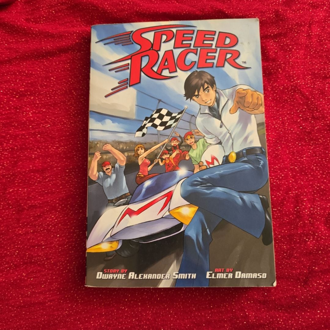 Speed Racer by Dwayne Smith, Dwayne Alexander Smith