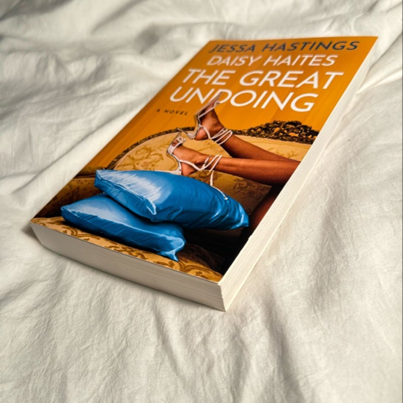 Daisy Haites: the Great Undoing by Jessa Hastings