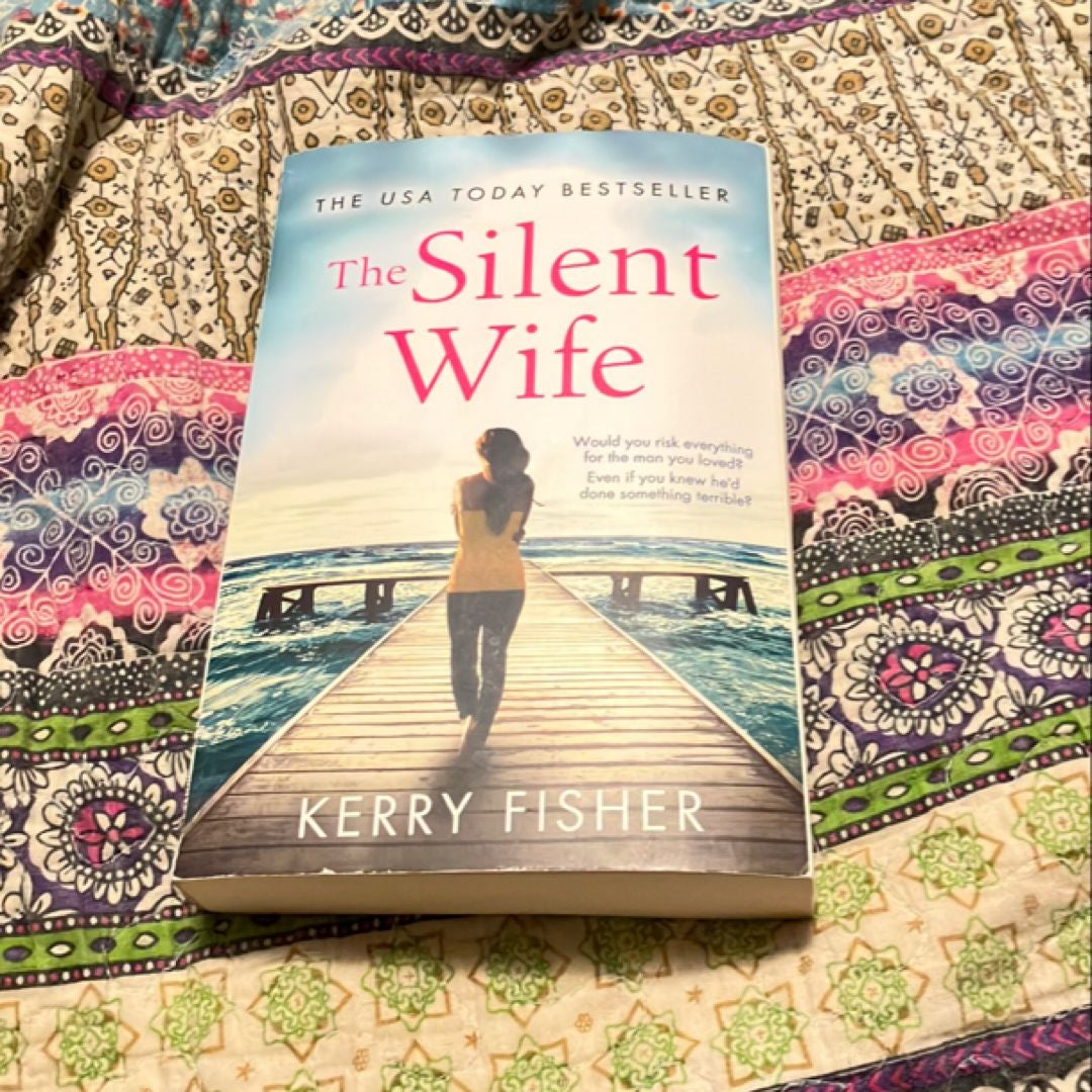The Silent Wife by Kerry Fisher