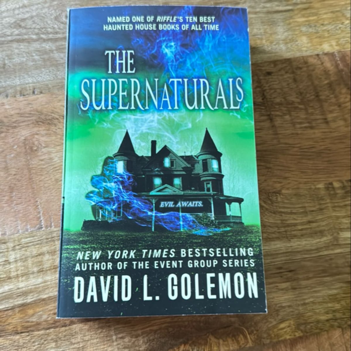 The Supernaturals by David L. Golemon