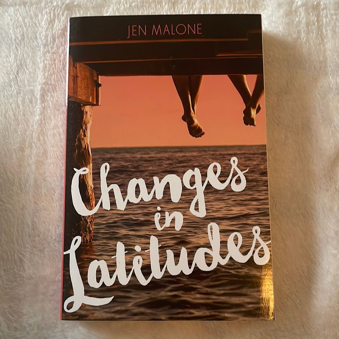 Changes in Latitudes by Jen Malone