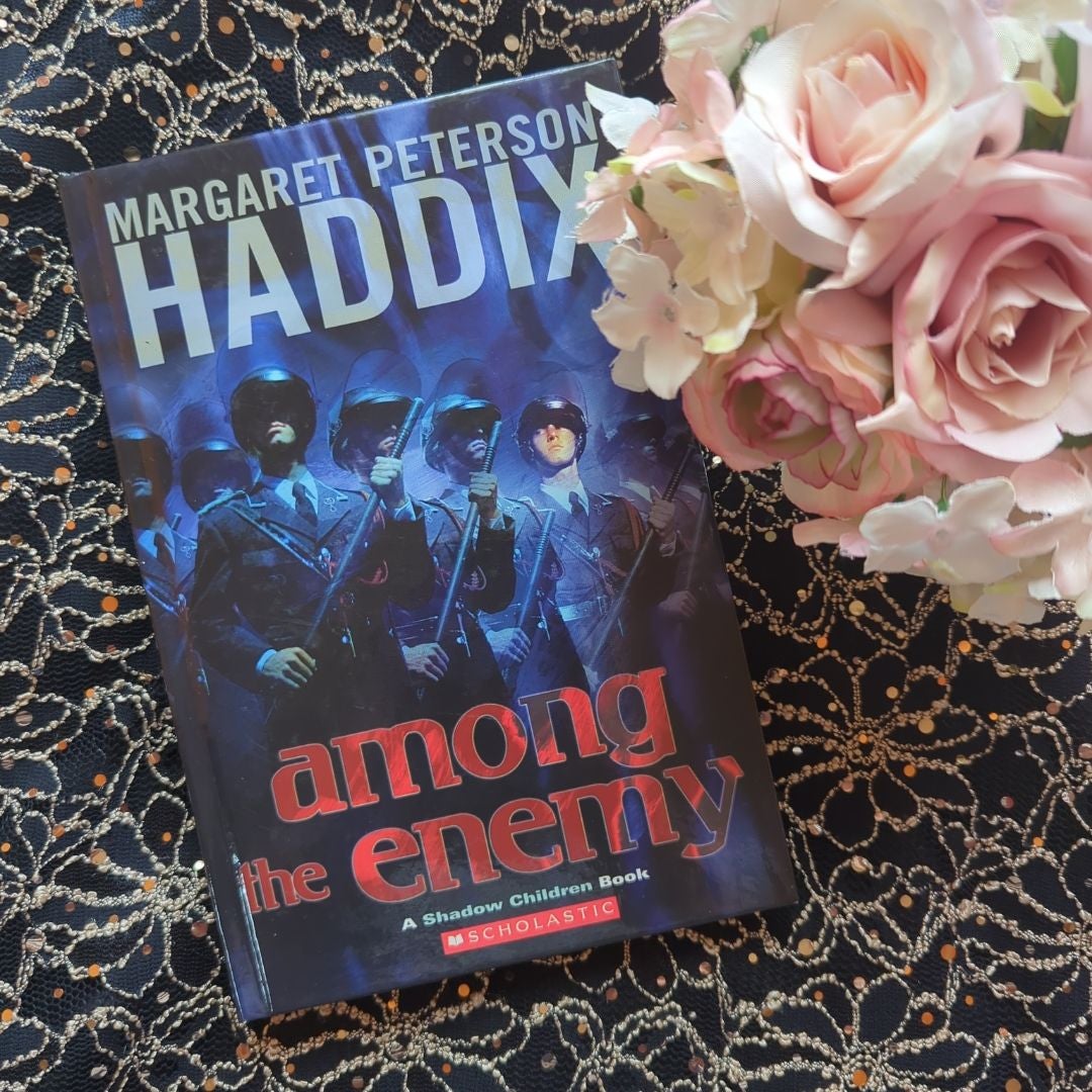 Among the Enemy by Margaret Peterson Haddix