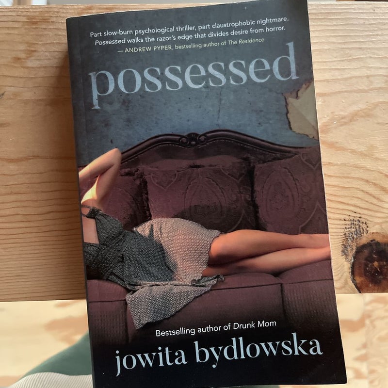 Possessed by Jowita Bydlowska, Jowita Bydlowska