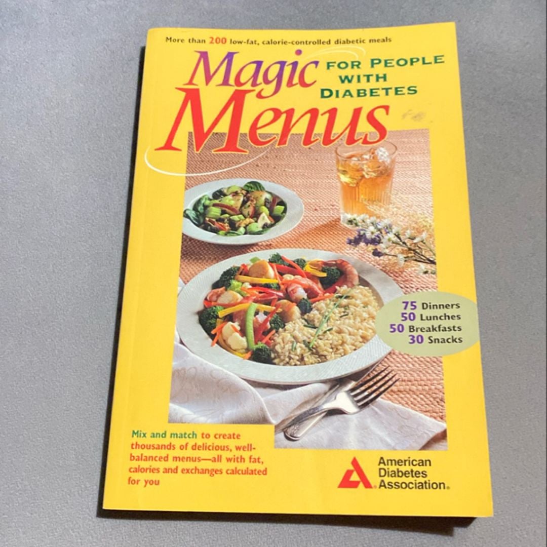 Magic Menus by American Diabetes Association Staff
