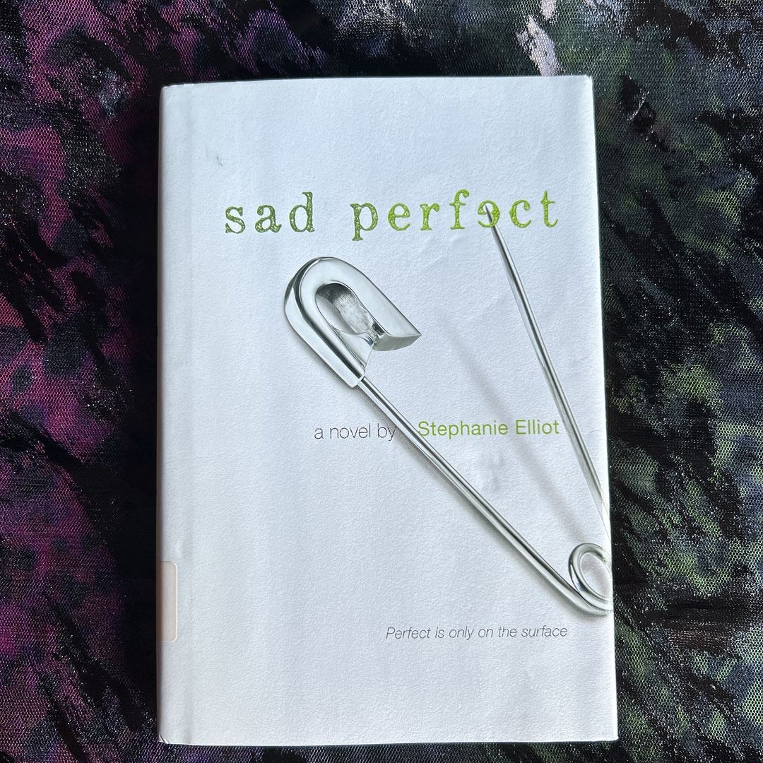 Sad Perfect