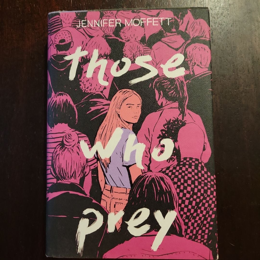 Those Who Prey by Jennifer Moffett, Hardcover | Pangobooks