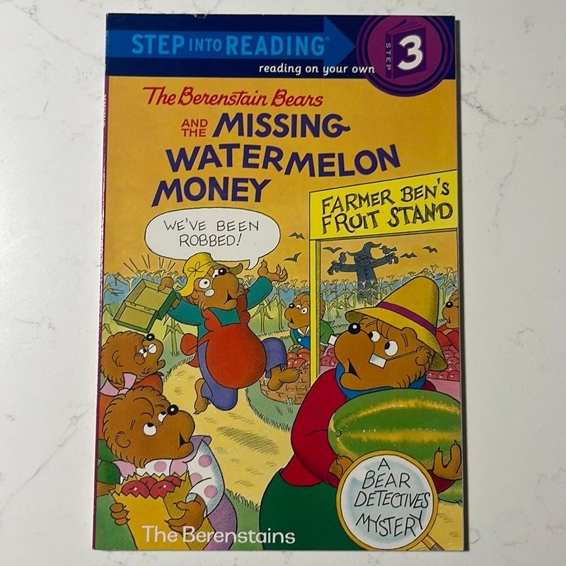 The Berenstain Bears and the Missing Watermelon Money by Stan ...
