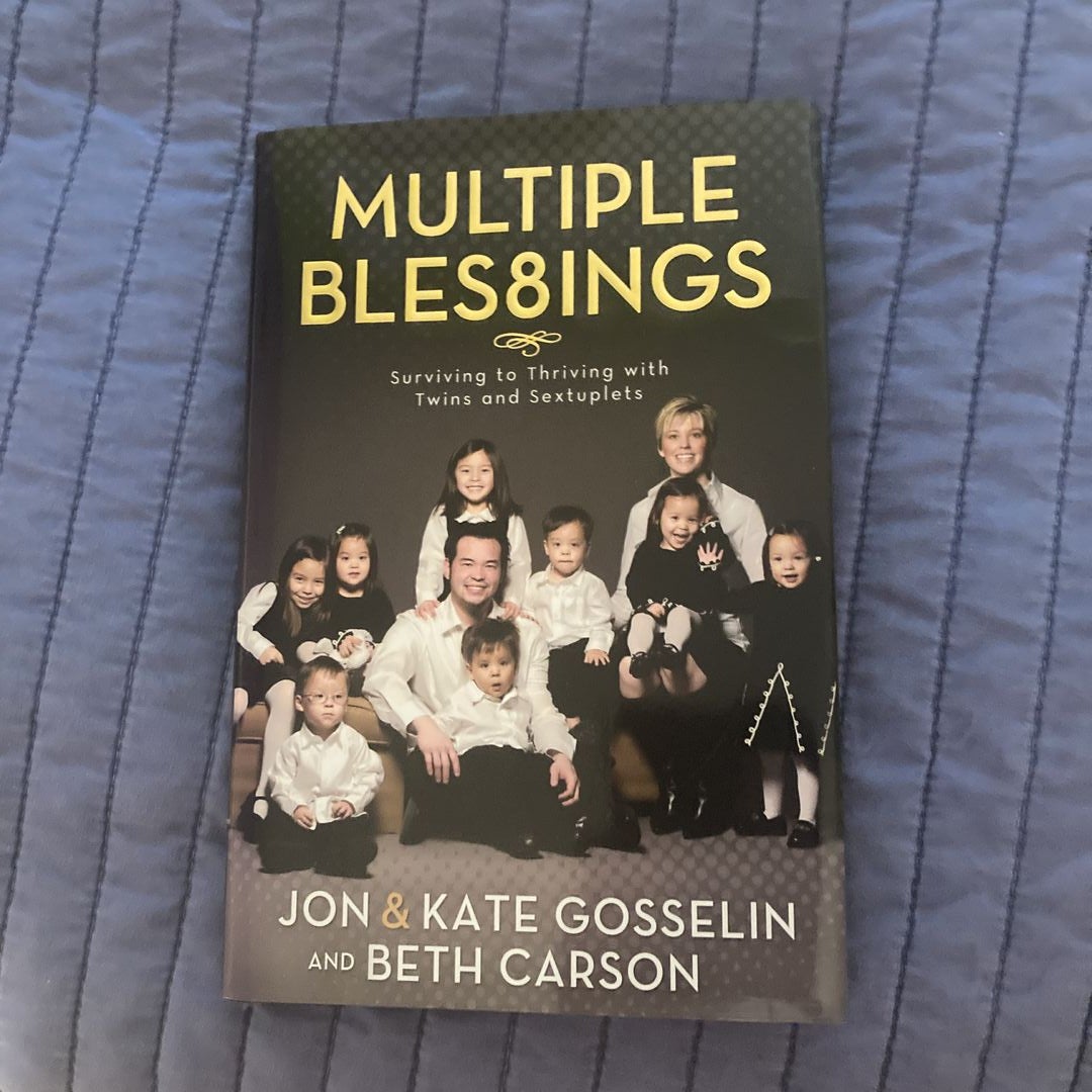 Multiple Blessings by Jon Gosselin, Kate Gosselin, Beth Carson