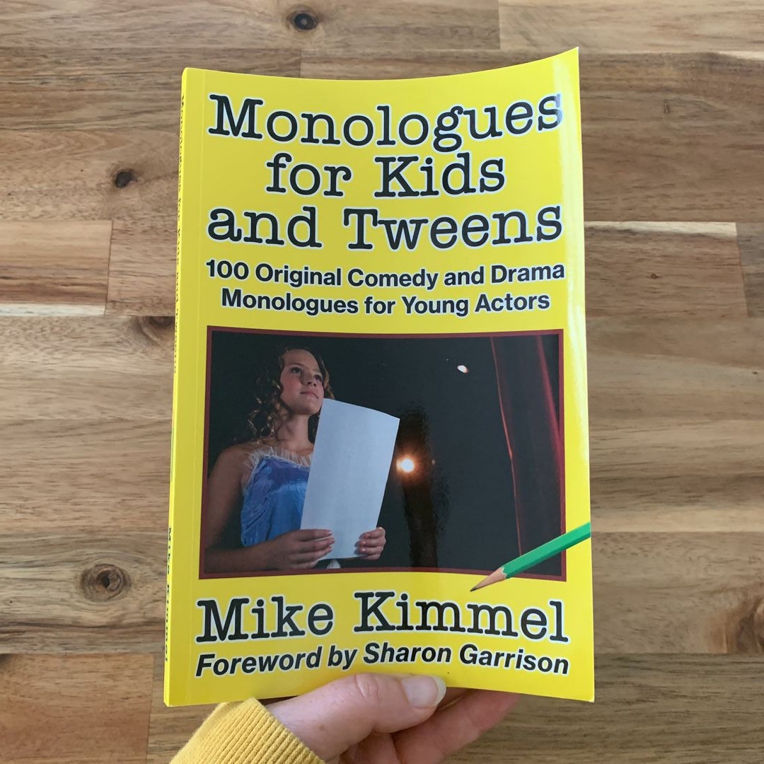 Monologues for Kids and Tweens