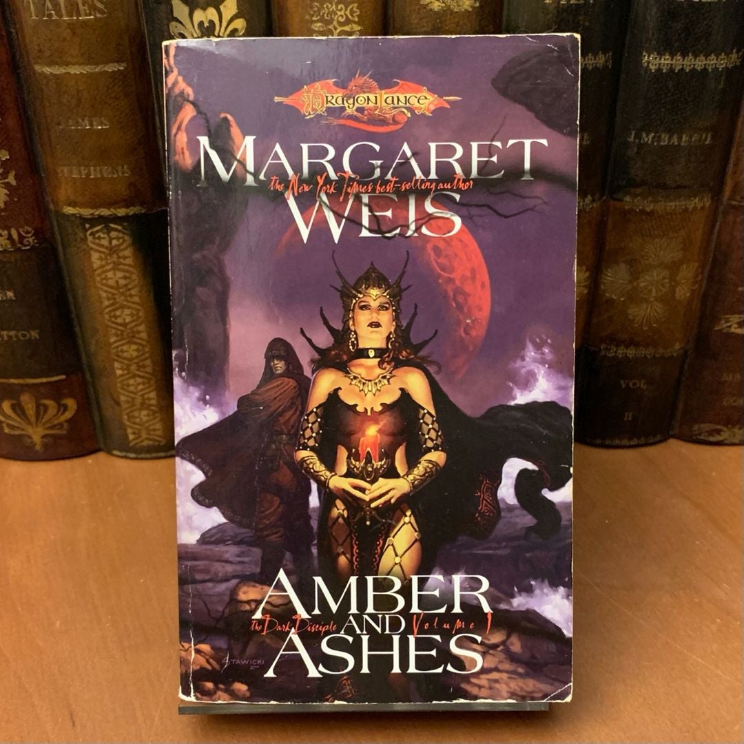 Amber and Ashes by Margaret Weis