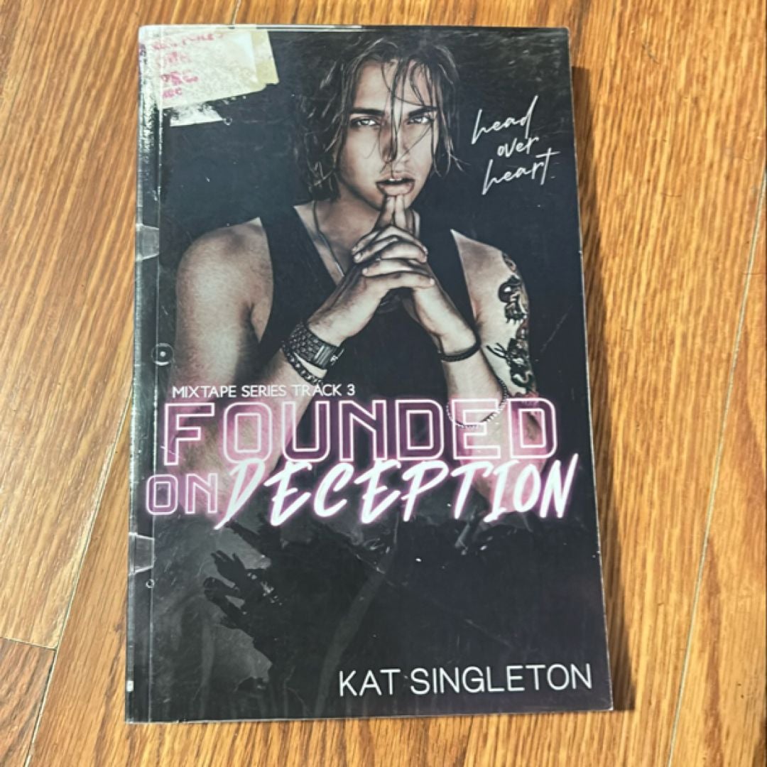 Founded on Deception by Kat Singleton