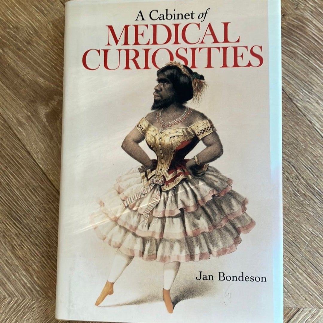 A Cabinet of Medical Curiosities by Jan Bondeson