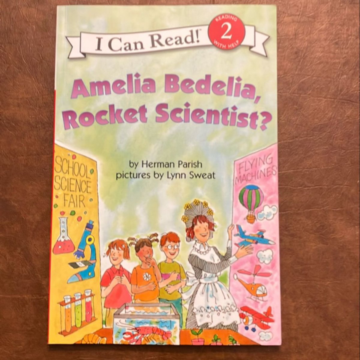 Amelia Bedelia, Rocket Scientist? by Herman Parish
