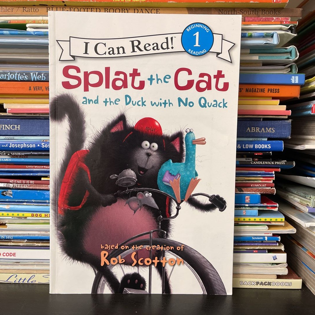 Splat the Cat and the Duck with No Quack