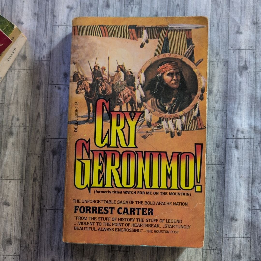 Cry Geronimo by Forrest Carter