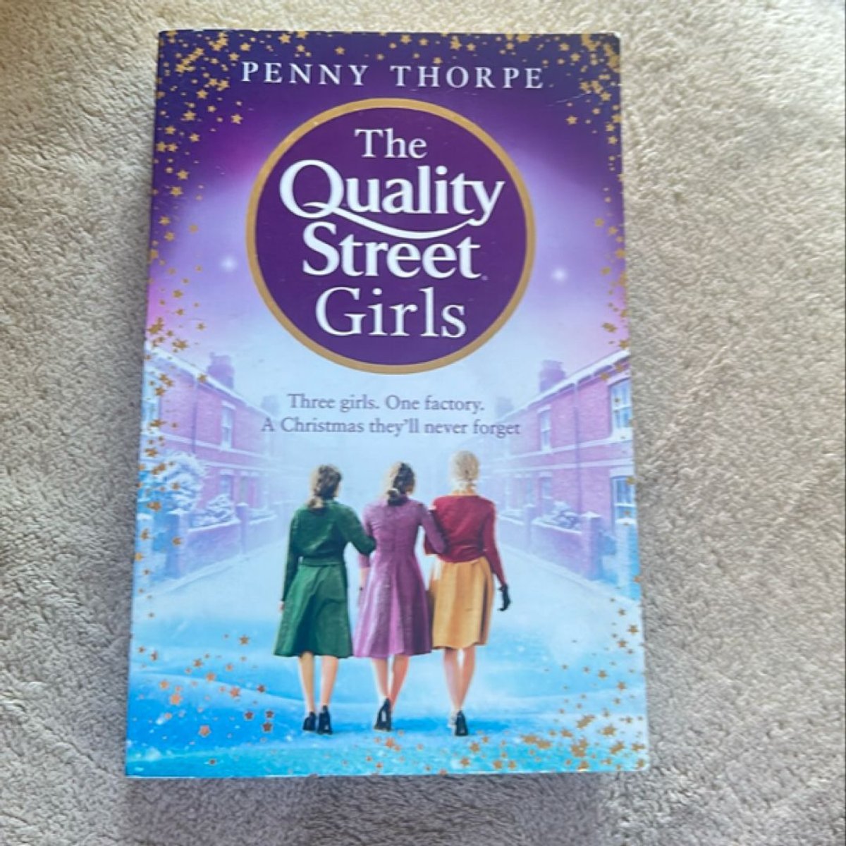 The Quality Street Girls by Penny Thorpe