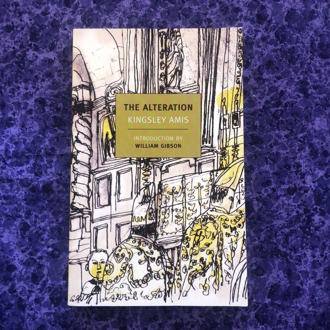 The Alteration by Kingsley Amis