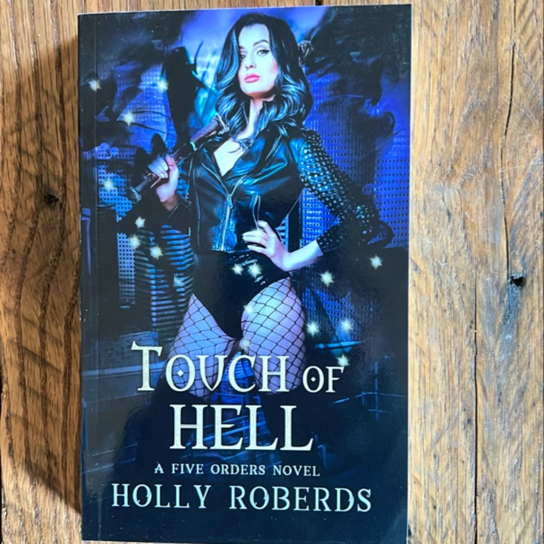 Touch of Hell by Holly Roberds