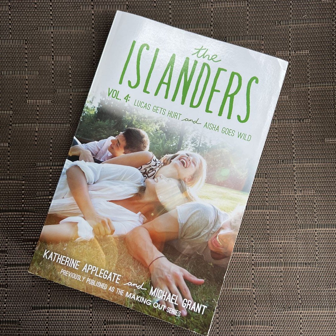 The Islanders: Volume 4 by Katherine Applegate, Michael Grant