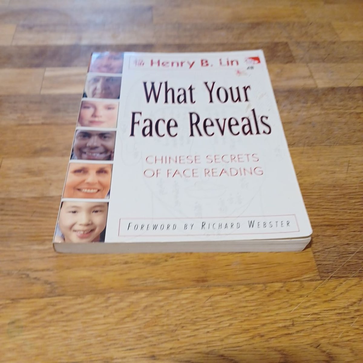 What Your Face Reveals by Henry B. Lin, Richard Webster
