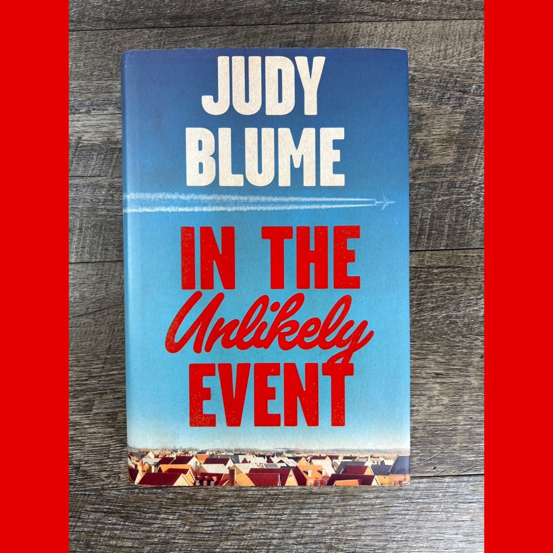 In the Unlikely Event by Judy Blume