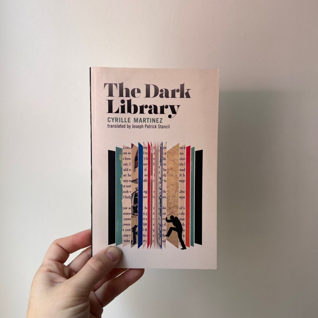 The Dark Library by Cyrille Martinez, Joseph Patrick Stancil
