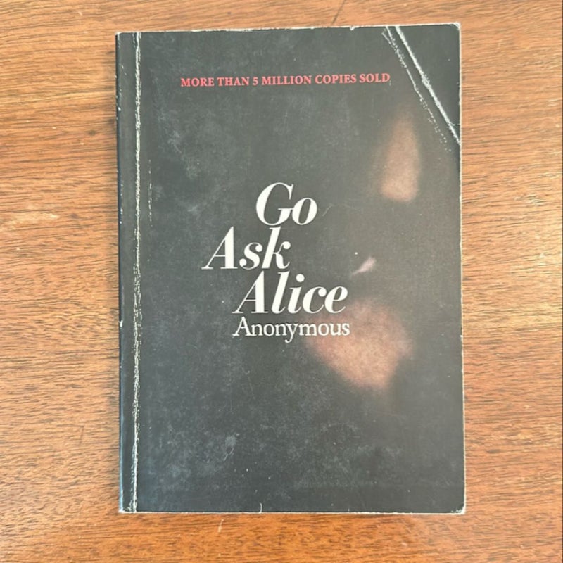 Go Ask Alice by Anonymous