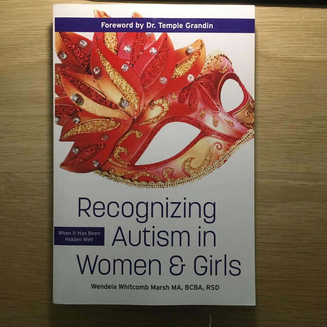 Recognizing Autism in Women and Girls by Temple Grandin, Wendela ...