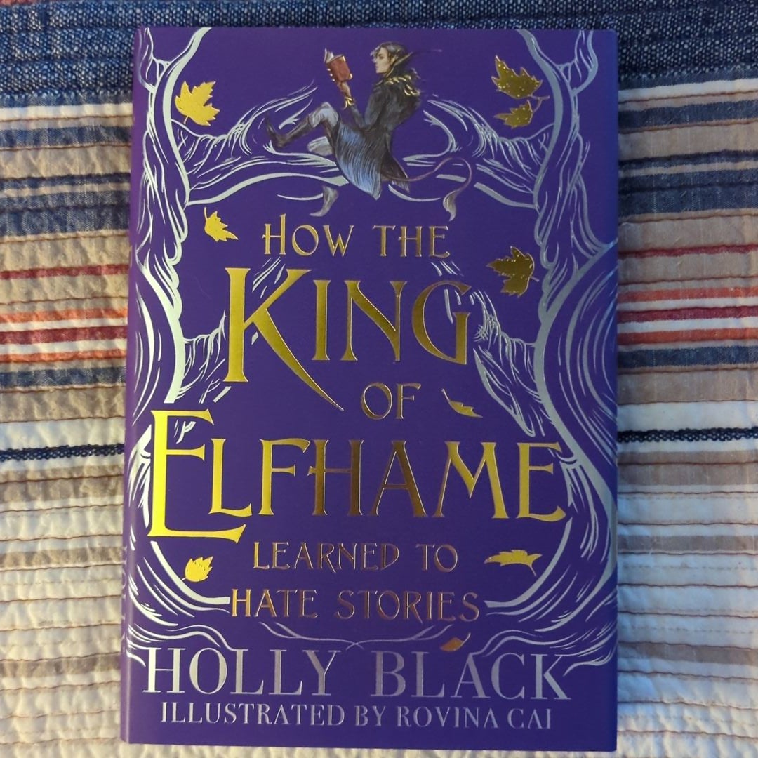 How the King of Elfhame Learned to Hate Stories by Holly Black ...