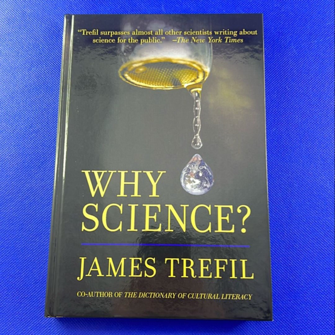 Why Science? by James Trefil