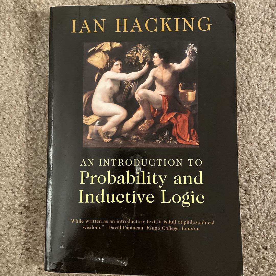 An Introduction to Probability and Inductive Logic by Ian Hacking