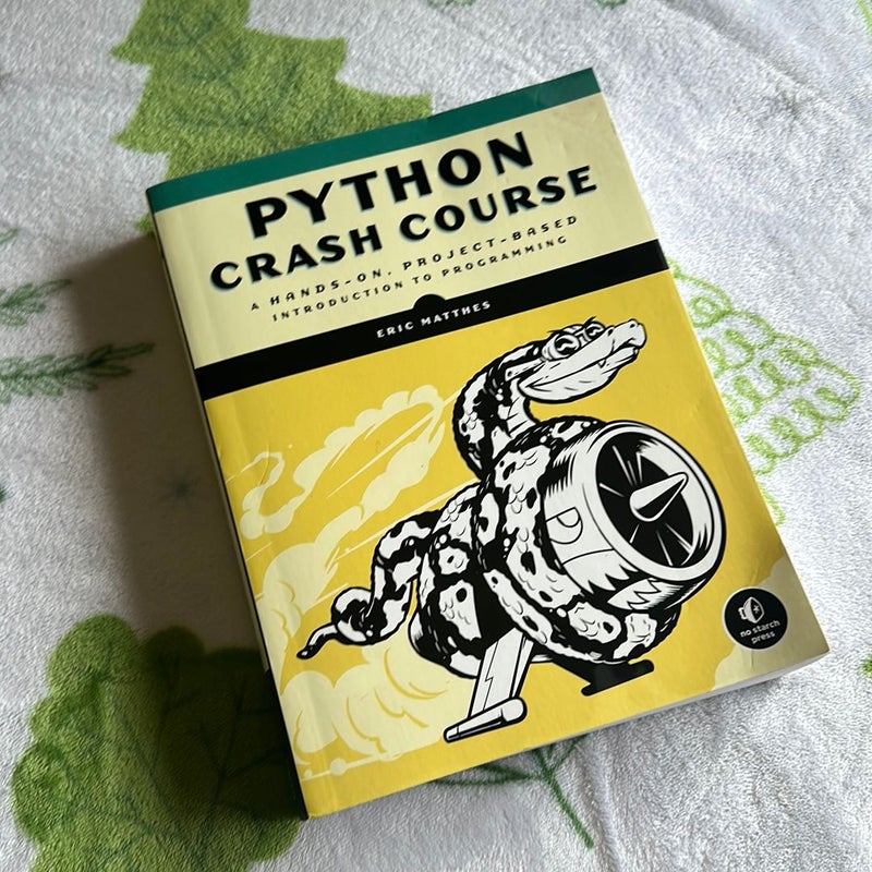 Python Crash Course by Eric Matthes, Paperback | Pangobooks Python Crash Course by Eric Matthes, Paperback | Pangobooks