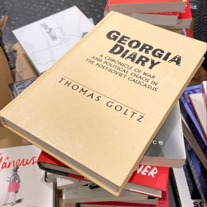 Georgia Diary by Thomas Goltz