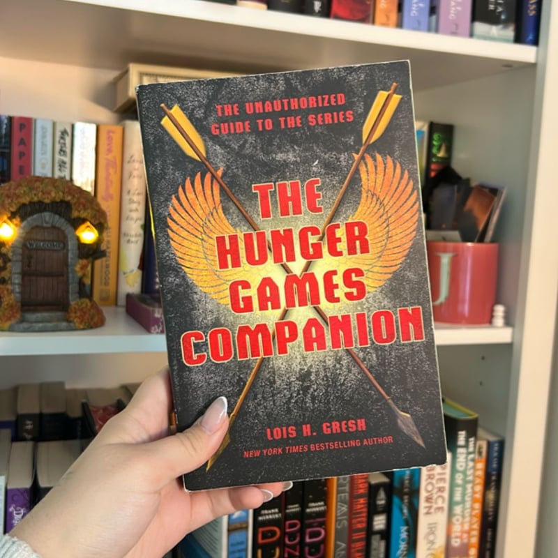 The Hunger Games Companion by Lois H. Gresh
