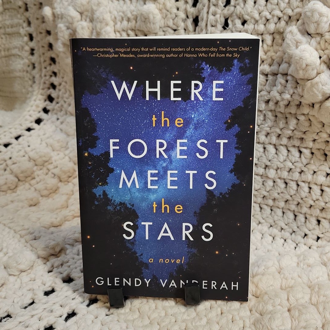 Where the Forest Meets the Stars by Glendy Vanderah, Paperback | Pangobooks