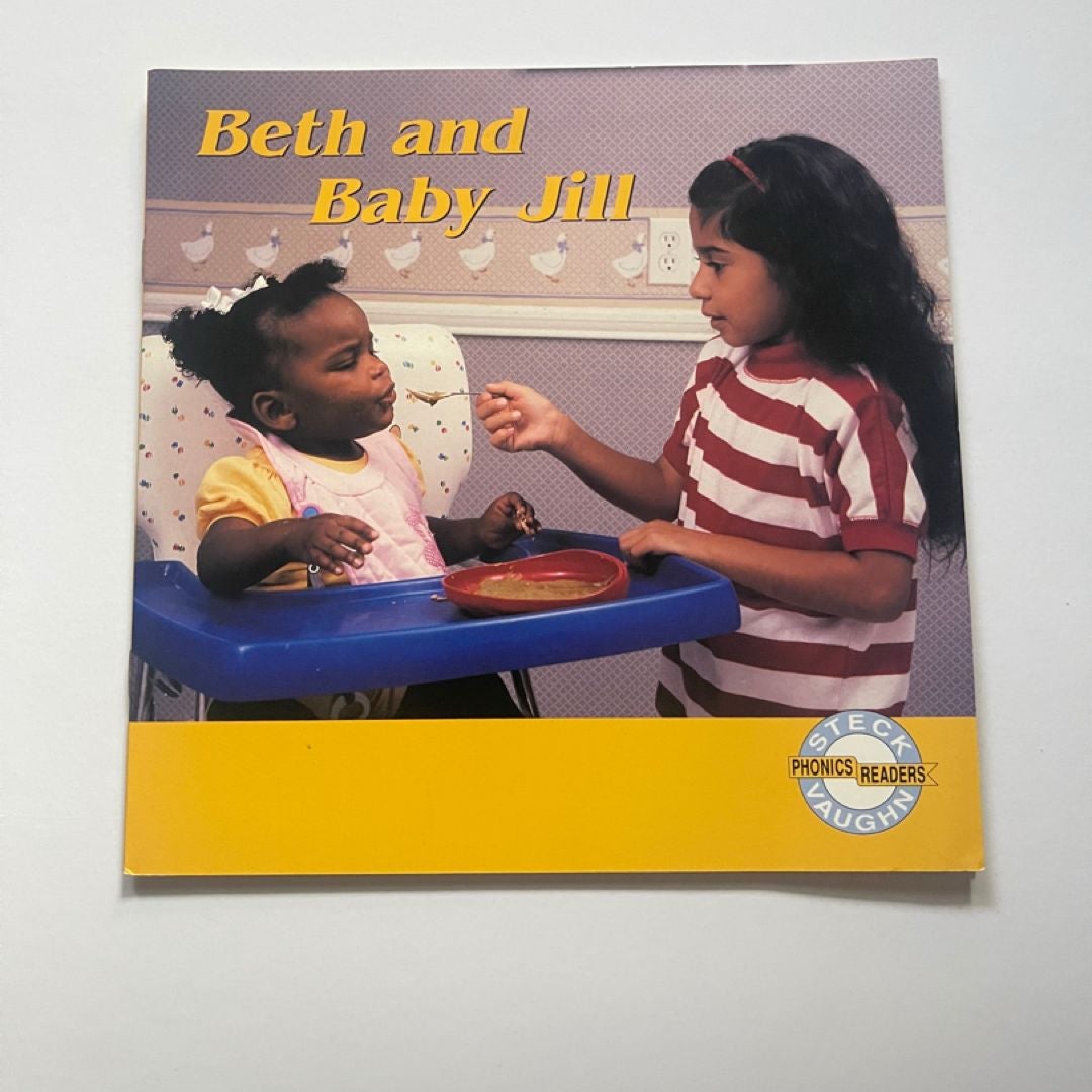 Beth and Baby Jill Phonics Reader by Albert