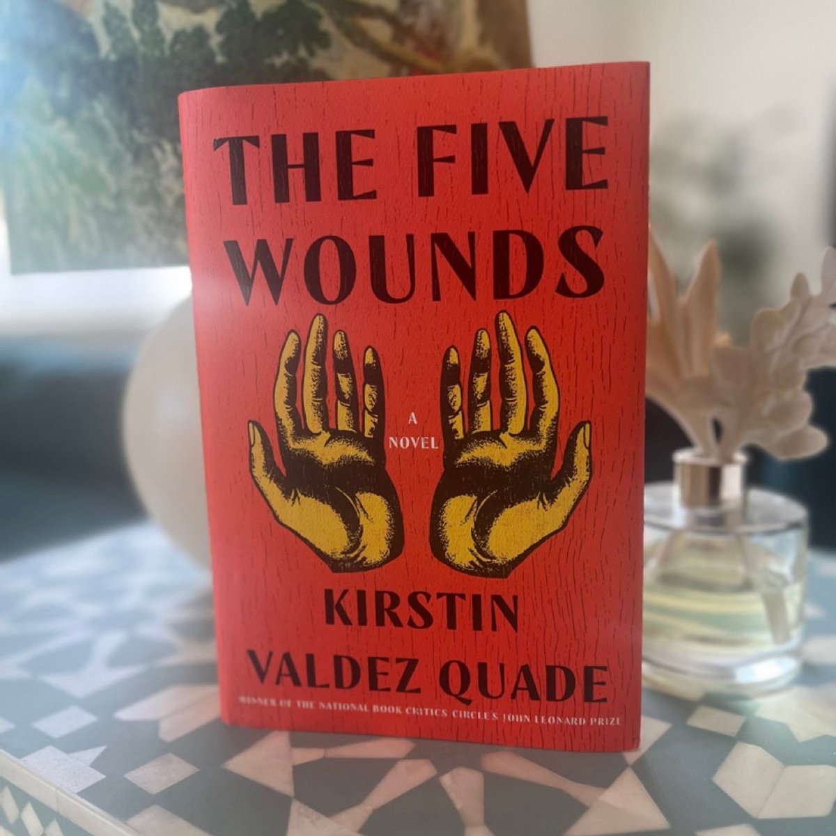 The Five Wounds by Kirstin Valdez Quade