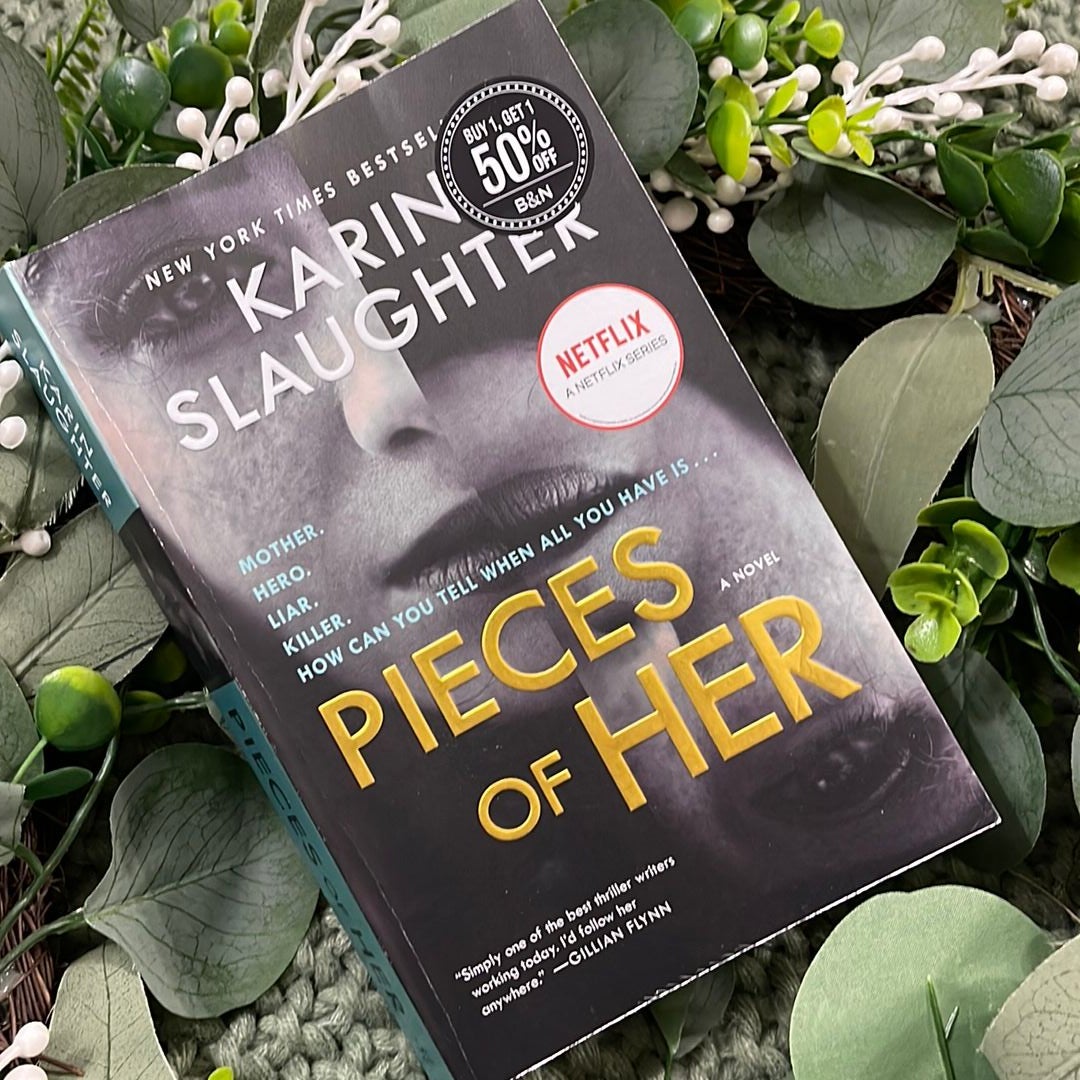 Pieces of Her by Karin Slaughter, Paperback | Pangobooks