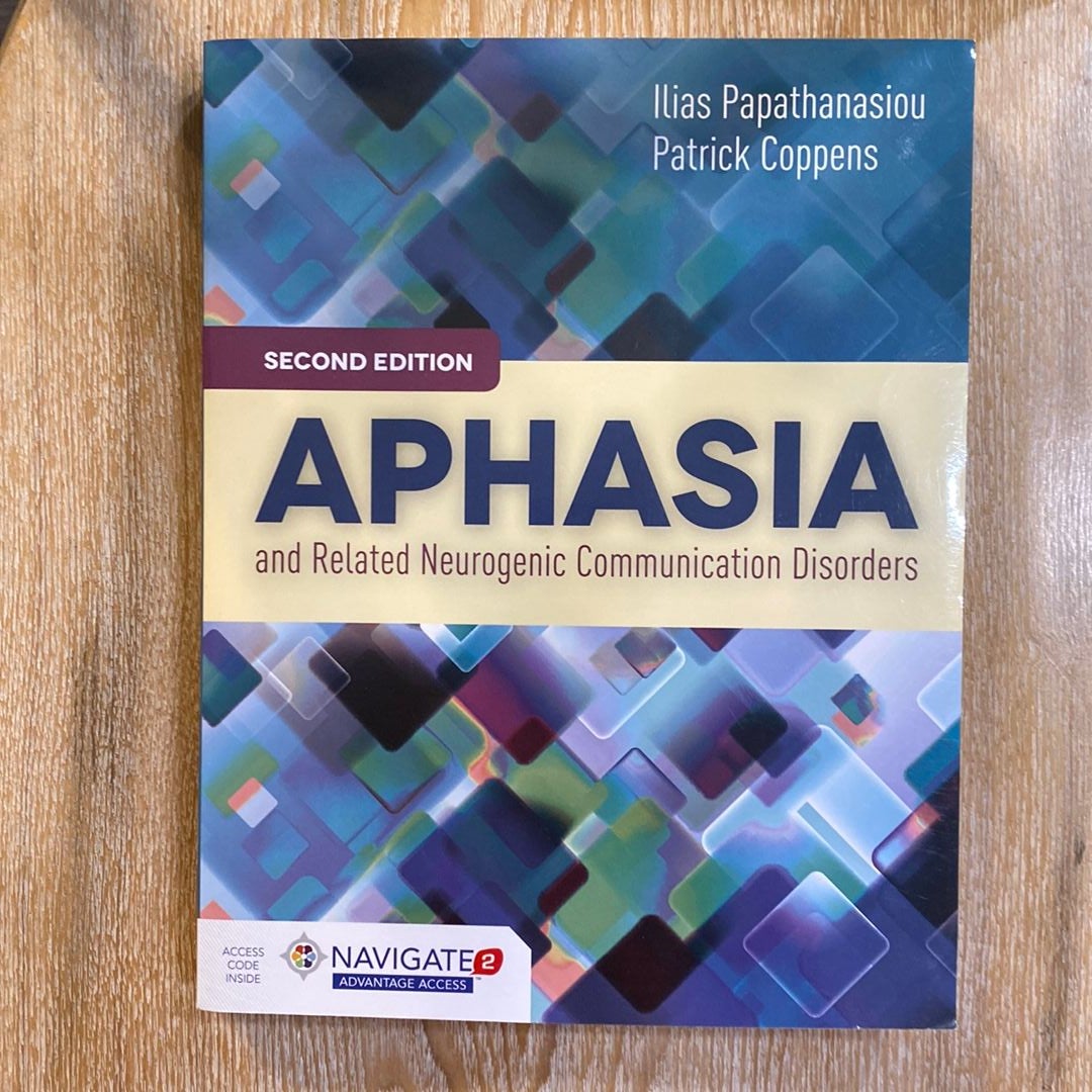 Aphasia and Related Neurogenic Communication Disorders by Ilias ...